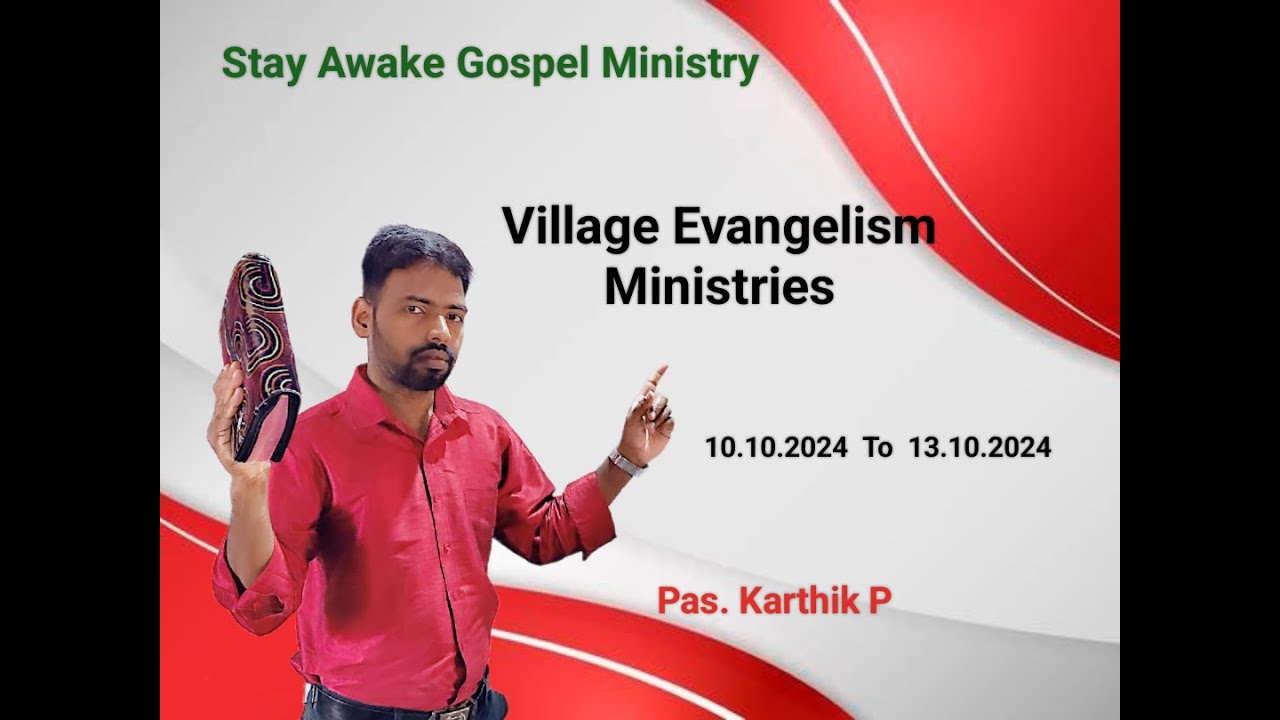 Village Evangelism Ministries, October 10-13,2024 - YouTube