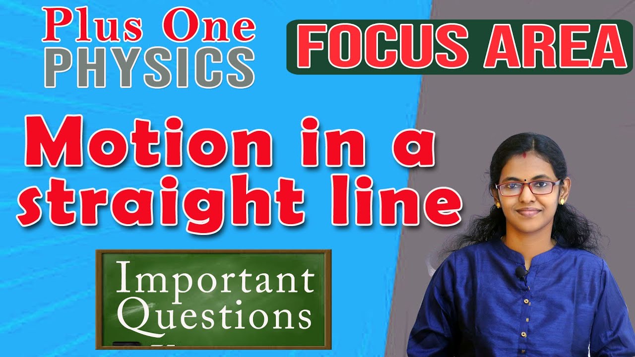 Motion In a Straight Line // Focus Area// Important Questions //Plus ...