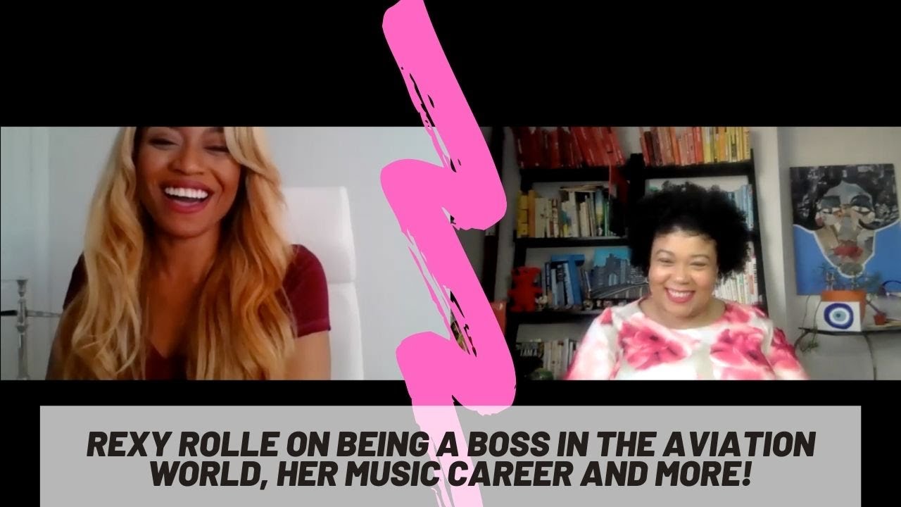 Rexy Rolle on being a boss in the #aviation world, her music career and ...