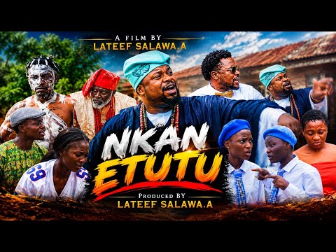 NKAN ETUTU NEW YORUBA MOVIE 2026 CAST ARINAJA/ SAWALA ABENI/AYOKA INA 