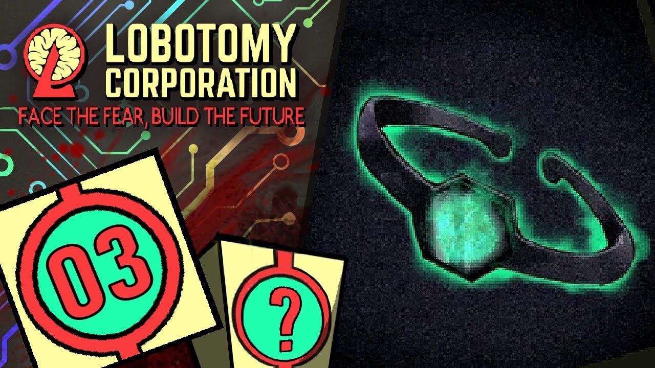 Cursed Bracelet ⎢ Lobotomy Corporation Part 3 (Let's Play/Gameplay ...