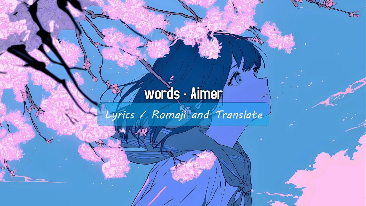 words - Aimer (Lyrics) - YouTube