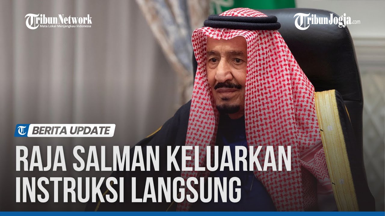 RAJA SALMAN PERINTAHKAN LANGSUNG TAMPUNG JEMAAH HAJI DARI GAZA - YouTube