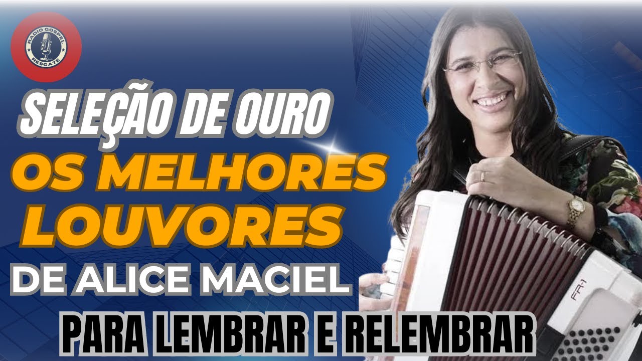 Radio Gospel Resgate: SELECÃO DE OURO COM OS MELHORES LOUVORES DA ...