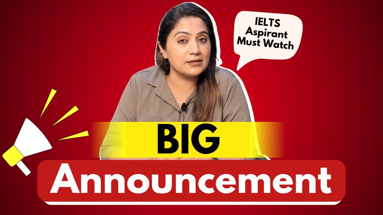 Big Announcement IELTS Aspirant Must Watch! | Sapna Dhamija - YouTube