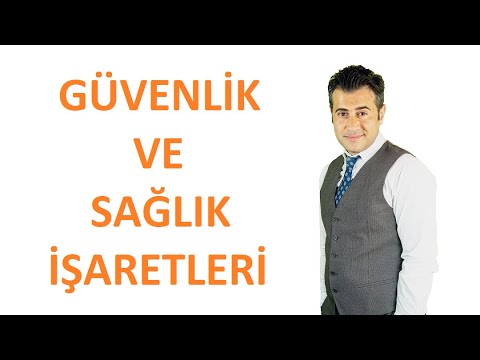 Güvenlik ve Sağlık İşaretleri
