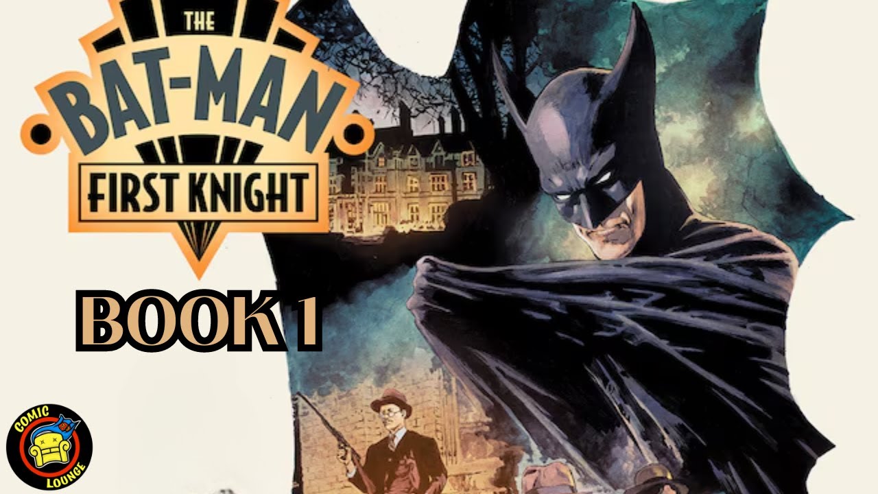 The Bat-Man: First Knight #1 | Original 1930's Dark Knight Brilliantly ...