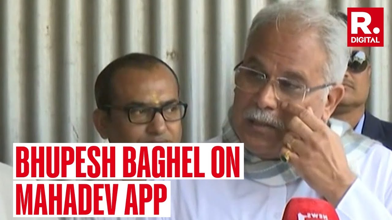 Unless Online Betting Is Banned, Nothing Will Stop,” Says Bhupesh Baghel on Mahadev App Case ...