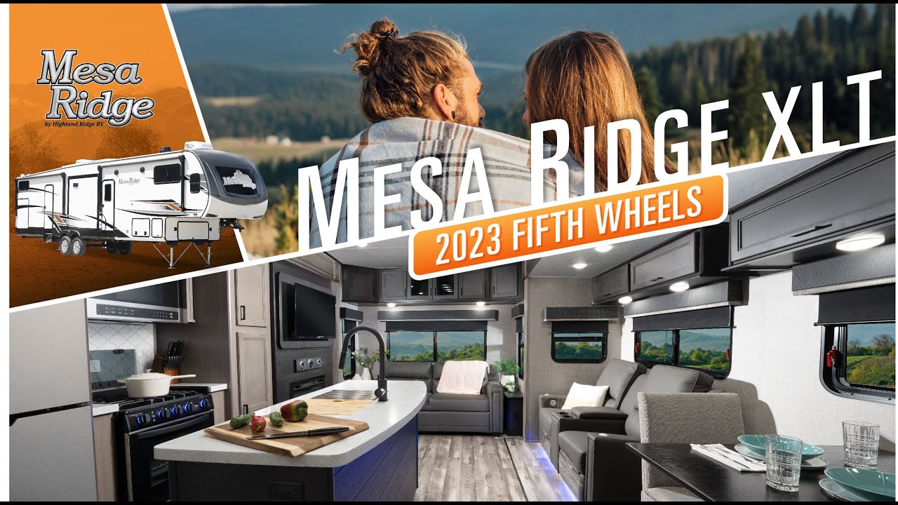 2023 Mesa Ridge XLT Fifth Wheel Product Video- Highland Ridge RV - YouTube