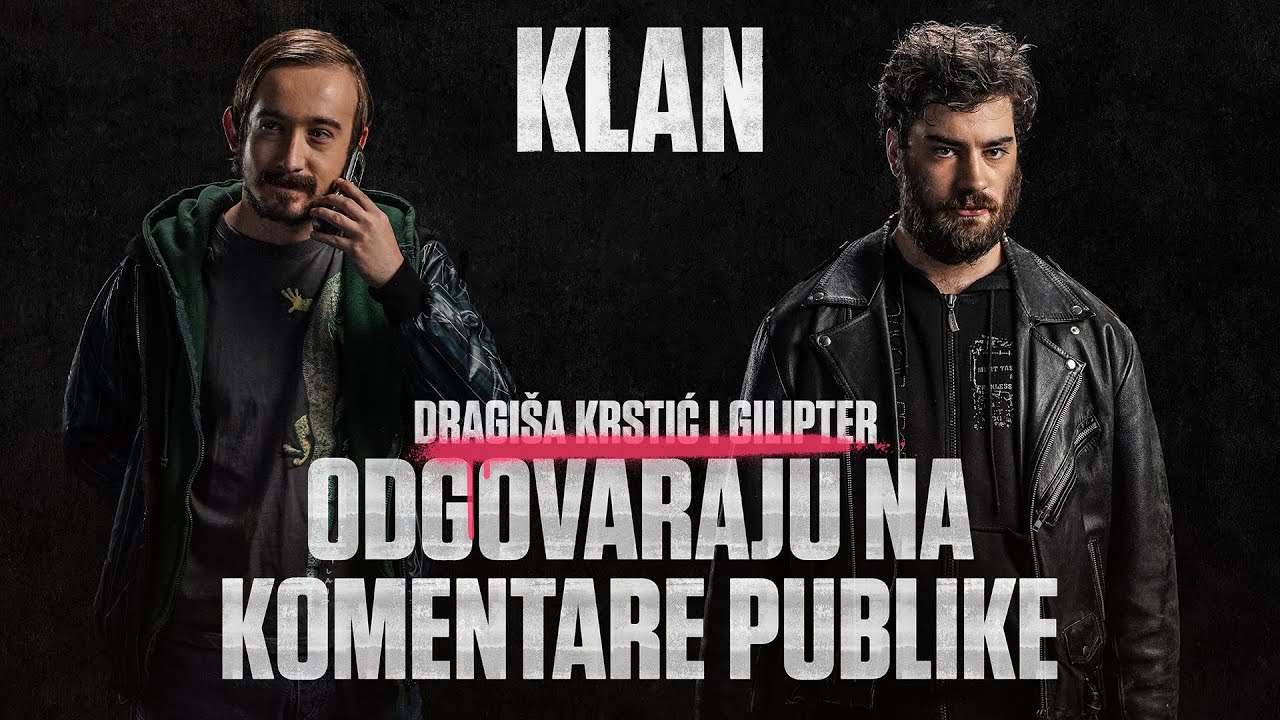 DRAGIŠA KRSTIĆ I GILIPTER odgovaraju na komentare publike | KLAN - YouTube