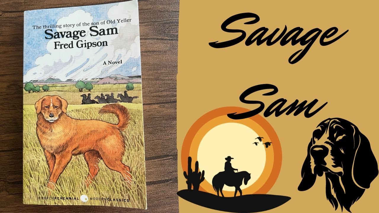 Savage Sam Book Summery - YouTube