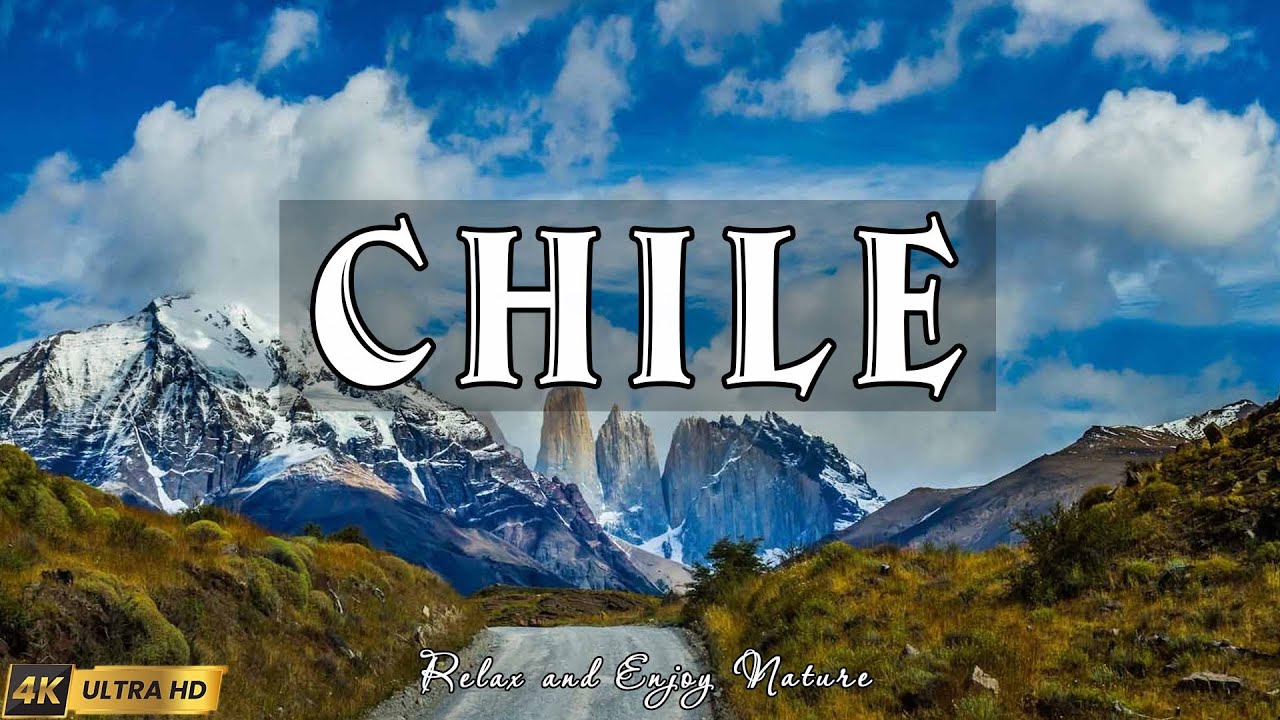 VOLANDO SOBRE CHILE 4K | Increíble paisaje natural hermoso con música ...