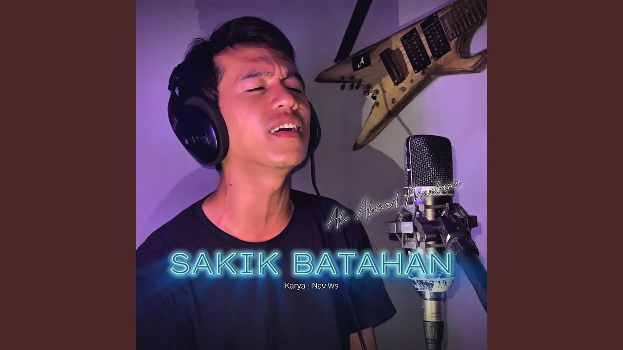 SAKIK BATAHAN - YouTube