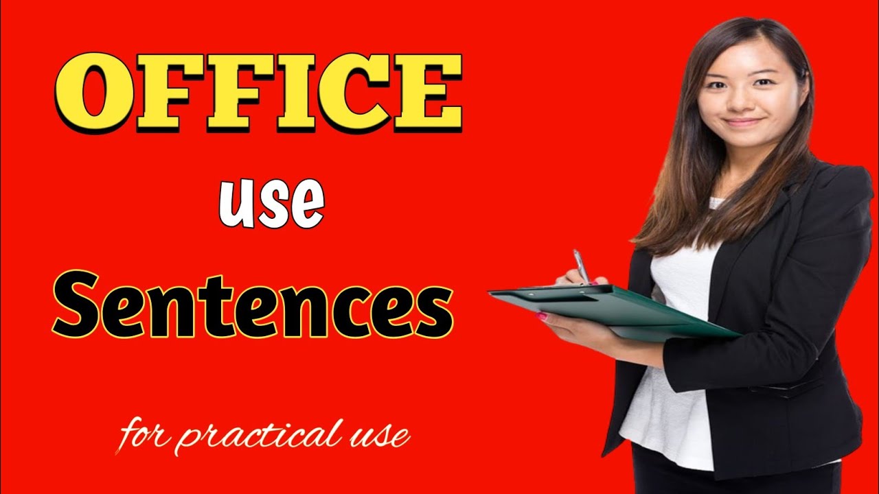 Office Use Sentences/English Sentences for Office Use @educationhub ...