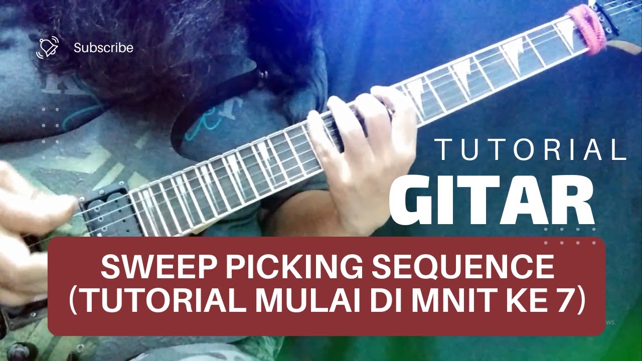 TUTORIAL SWEEP PICKING GITAR | LICK SWEEP PICKING KEREN - YouTube