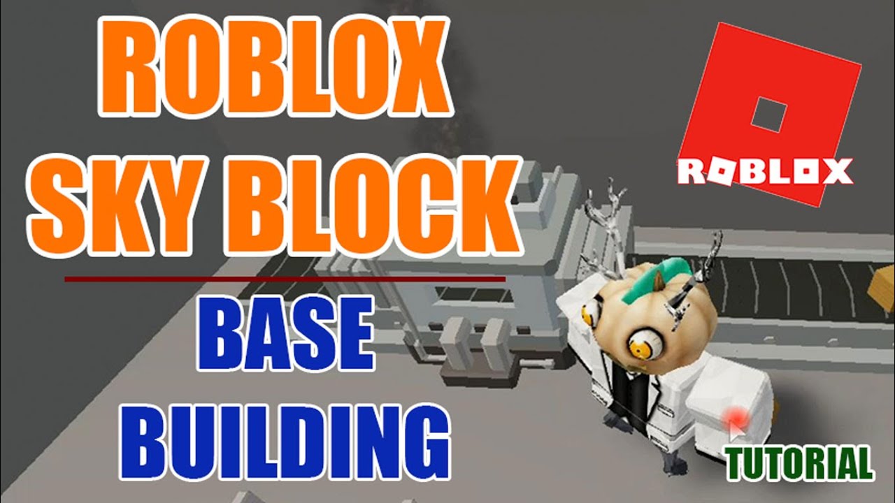 ROBLOX - SKY BLOCK - Base Building | annie Mei - YouTube