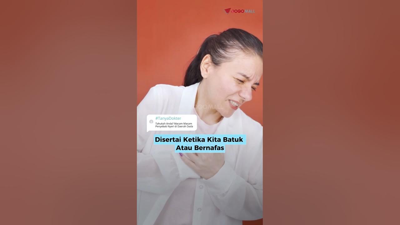 Macam-Macam Penyebab Nyeri Dada - YouTube
