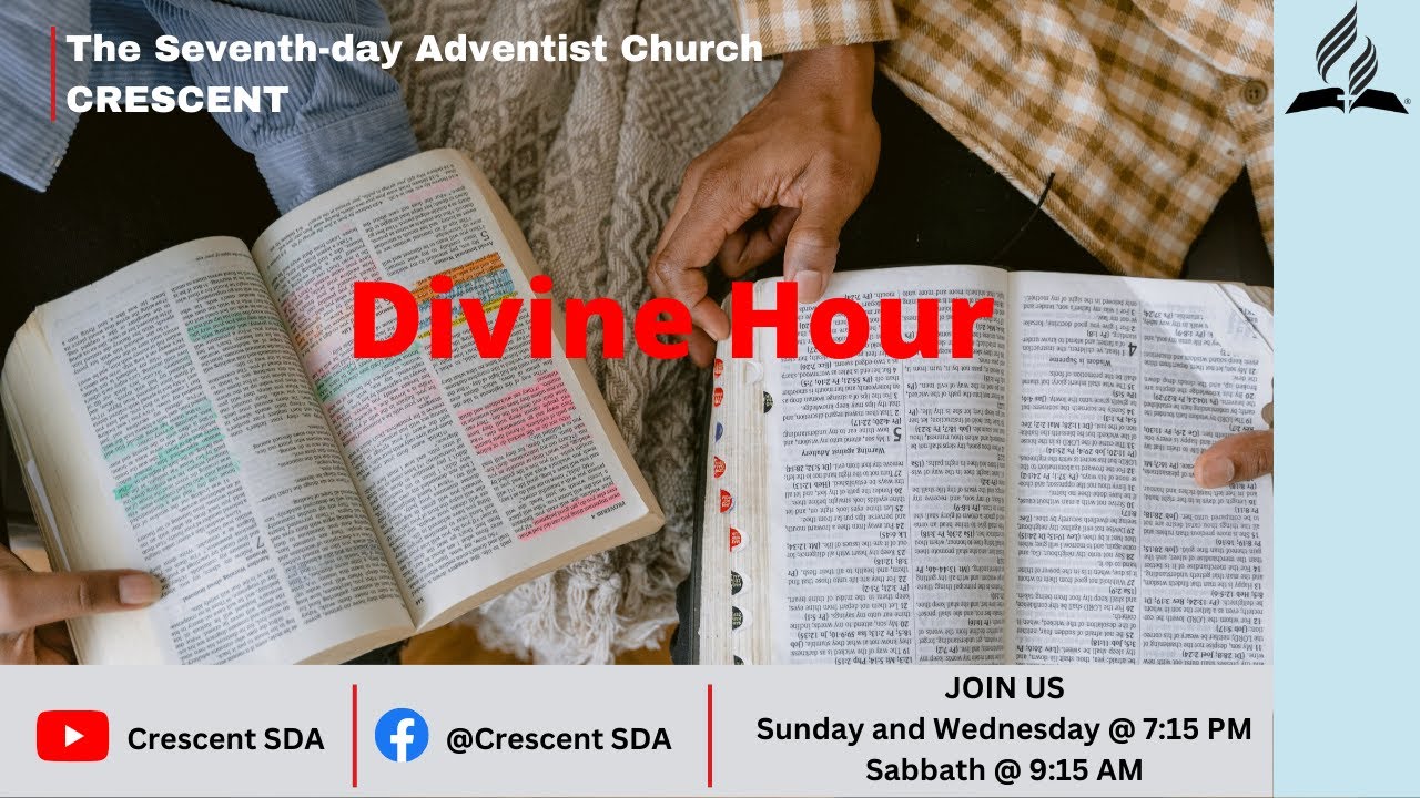 Crescent SDA | Divine Hour | July 20, 2024 | Elder Dwight Cousins ...