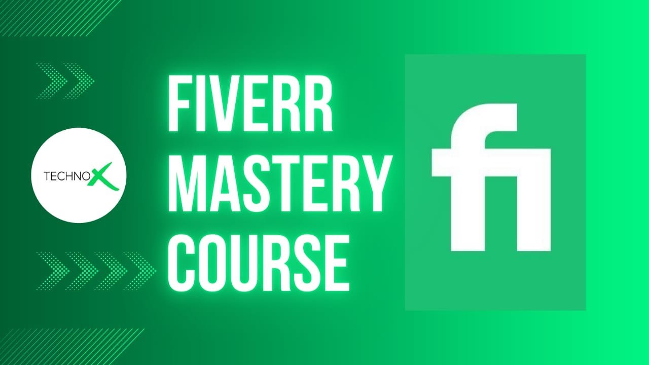 Fiverr Mastery Course: Step By Step Guide To Start Your Freelance ...