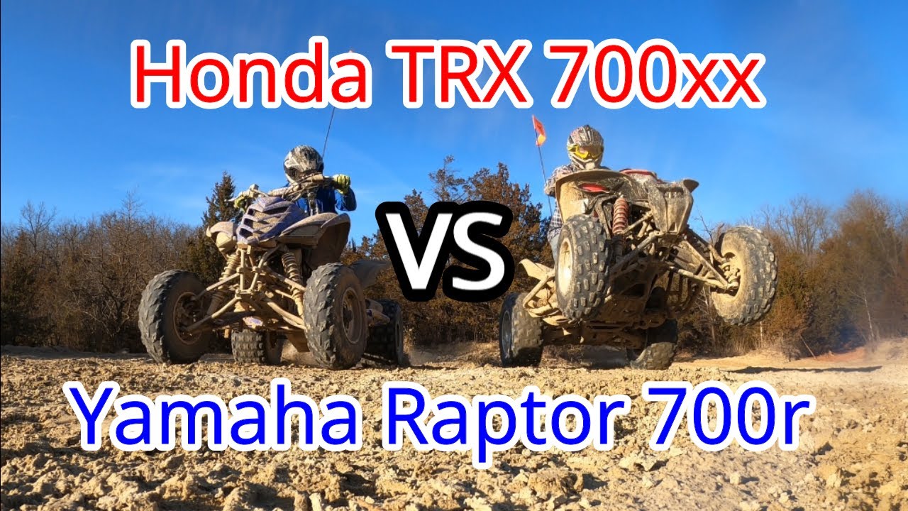 Honda TRX 700xx VS. Yamaha Raptor 700r - YouTube