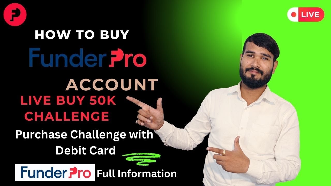 50k Challenge Buy FunderPro Live How To Buy FunderPro Challenge Account ...