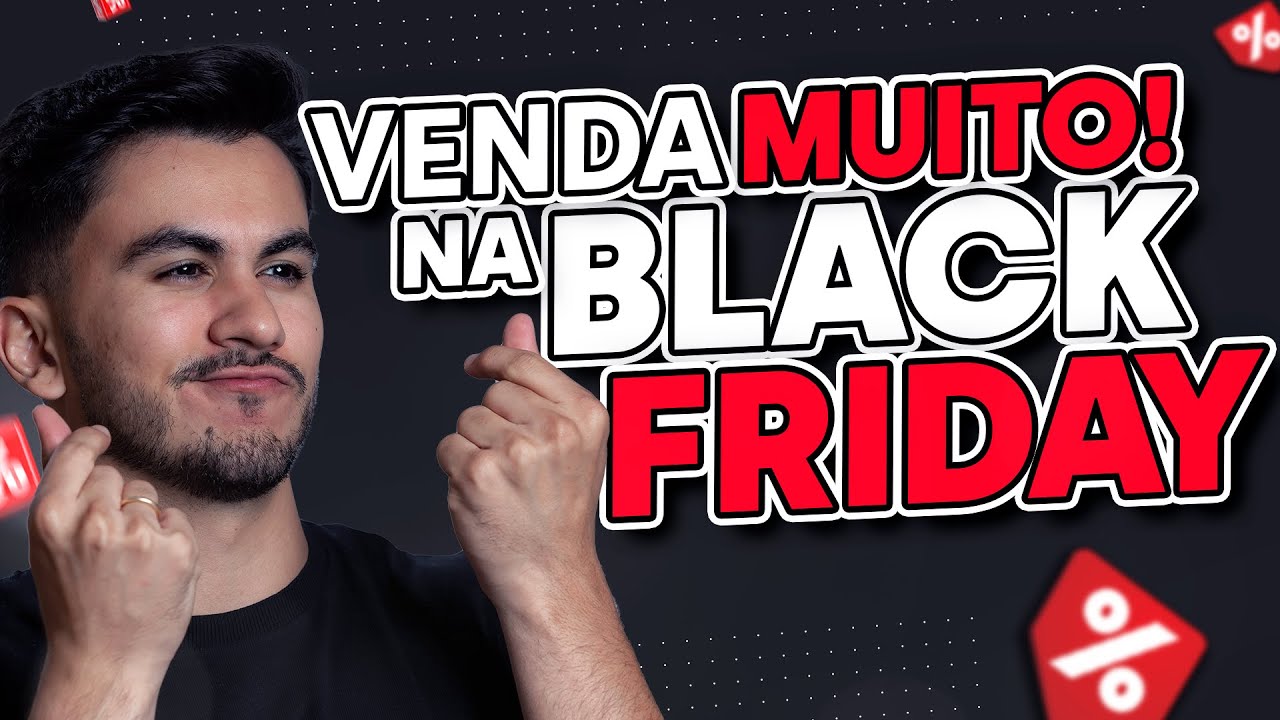 A MELHOR ESTRATÉGIA DE MARKETING PARA BLACK FRIDAY - YouTube