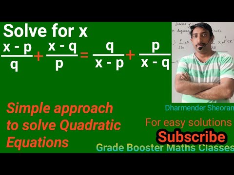 x-p/q+x-q/p=q/x-p+p/x-q solve for x find value of x - YouTube
