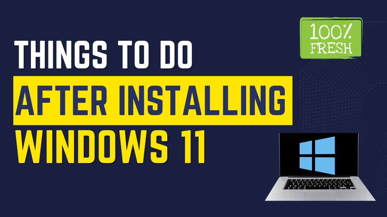 Windows 11: What to Do After a Clean Install (2026 Guide) - YouTube