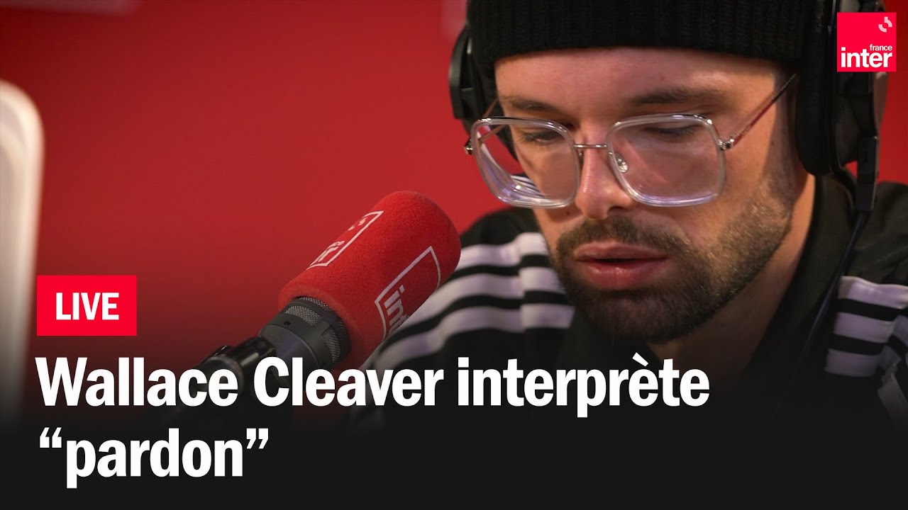 Wallace Cleaver interprète "pardon" - YouTube