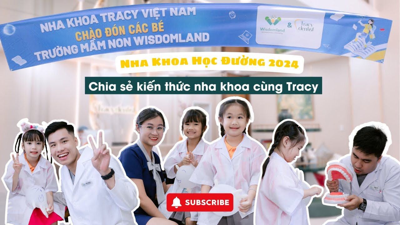 Nha Khoa Học Đường 2024: Cùng Tracy Chia Sẻ Kiến Thức Với Học Sinh ...