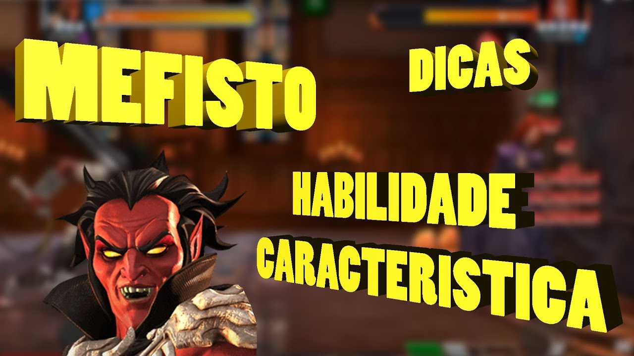 MEFISTO (HABILIDADE CARACTERISTICA)+DICAS - YouTube