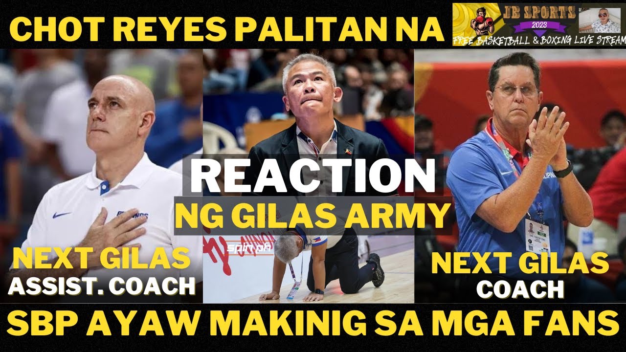 GILAS UPDATE | CHOT REYES PAPALITAN NA | GILAS VS ANGOLA | FIBA WORLD ...