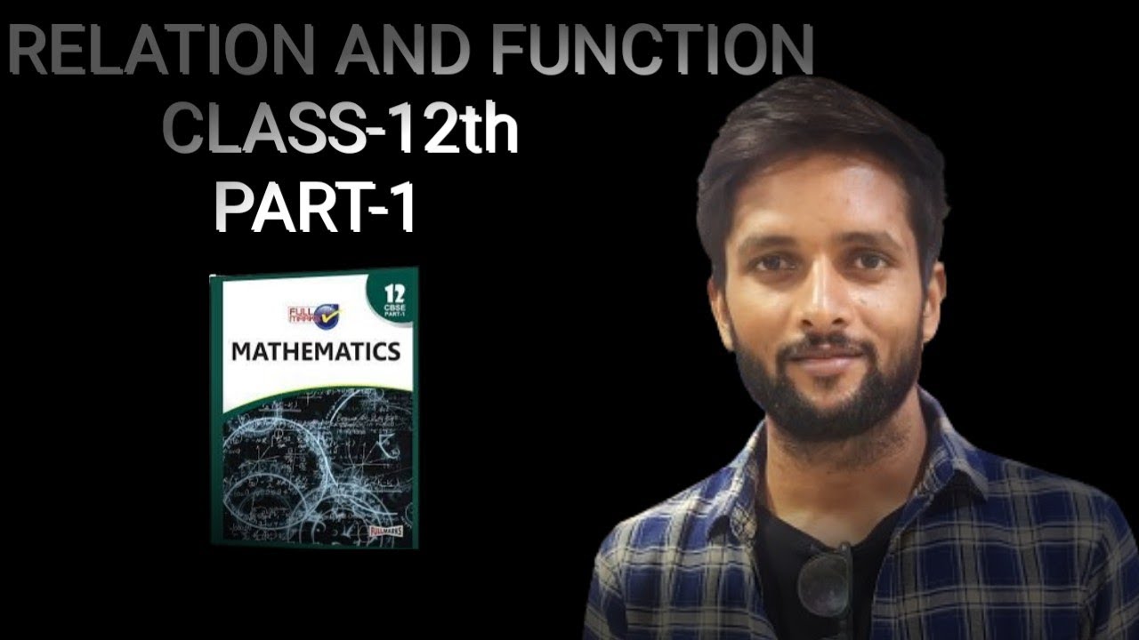 Relation and Function class12th maths - YouTube