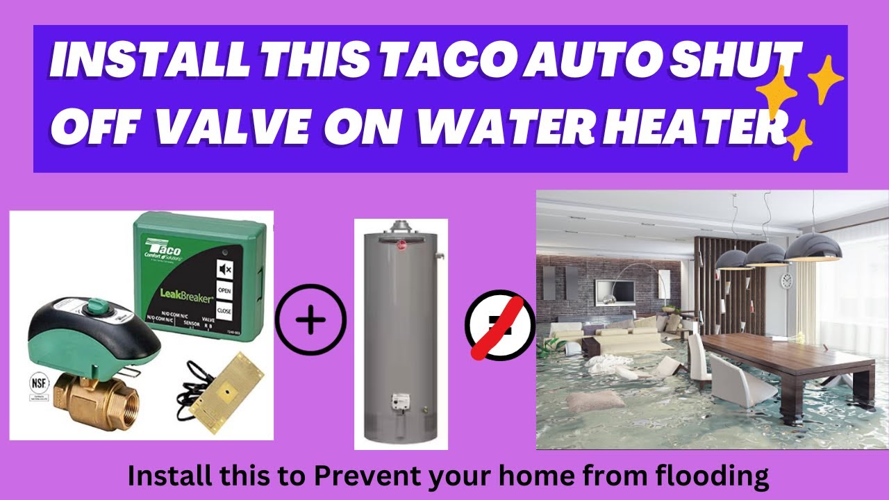 Taco Water Heater Auto Shut Off Valve When Leaking Water - YouTube