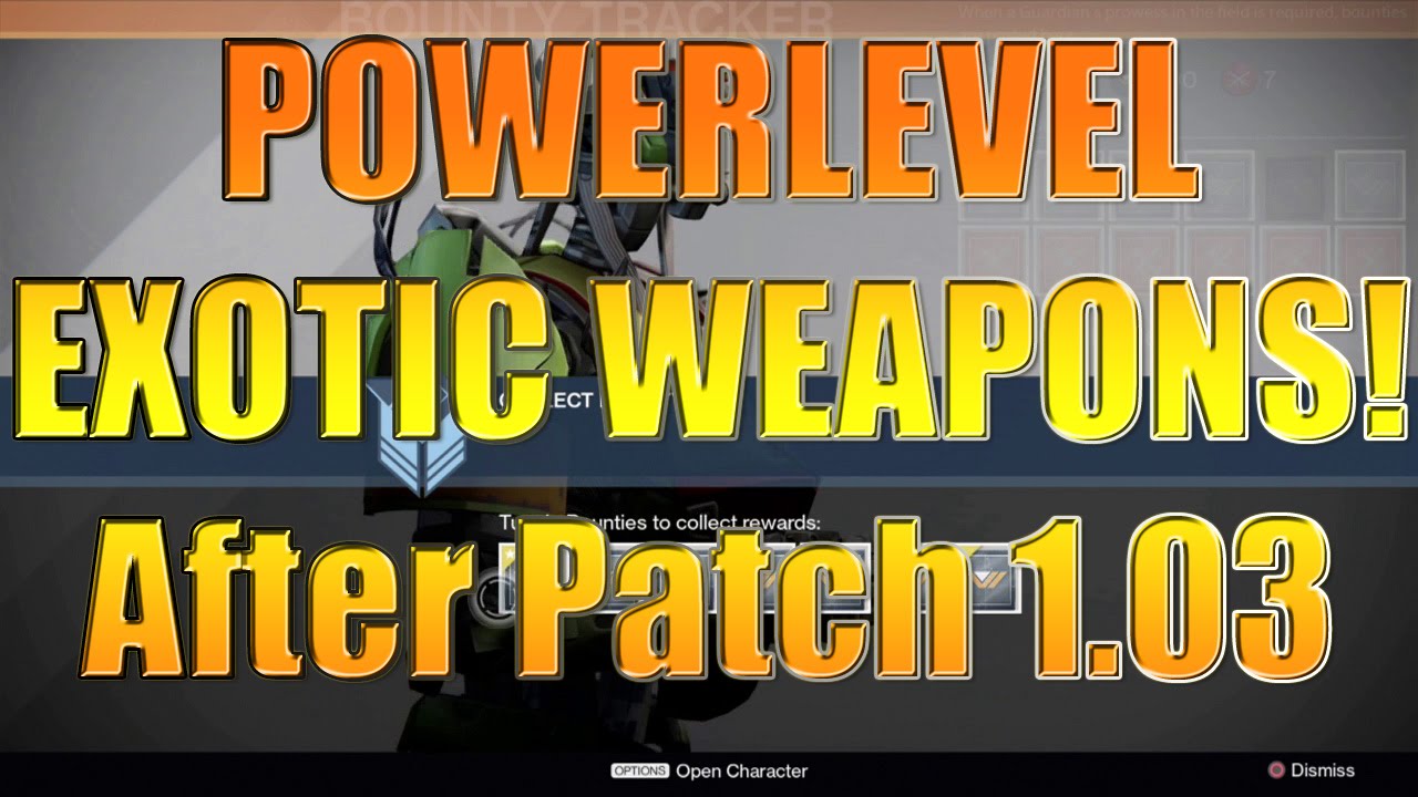 Destiny - Power Level Exotic Weapons after Patch 1.03 - YouTube
