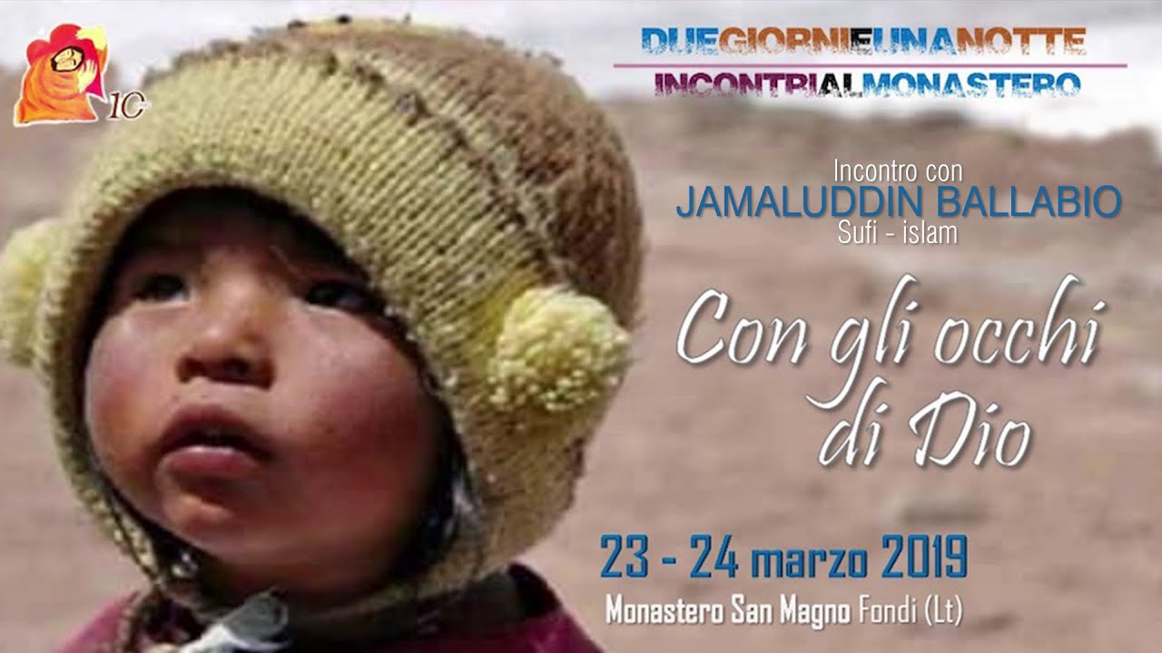 CON GLI OCCHI DI DIO: Incontro con JAMALUDDIN BALLABIO - Sufi - Islam ...