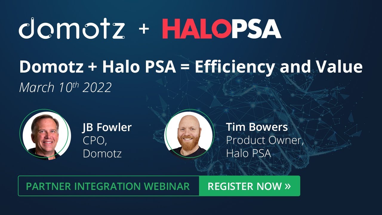 Domotz + HaloPSA = Efficiency and Value - YouTube