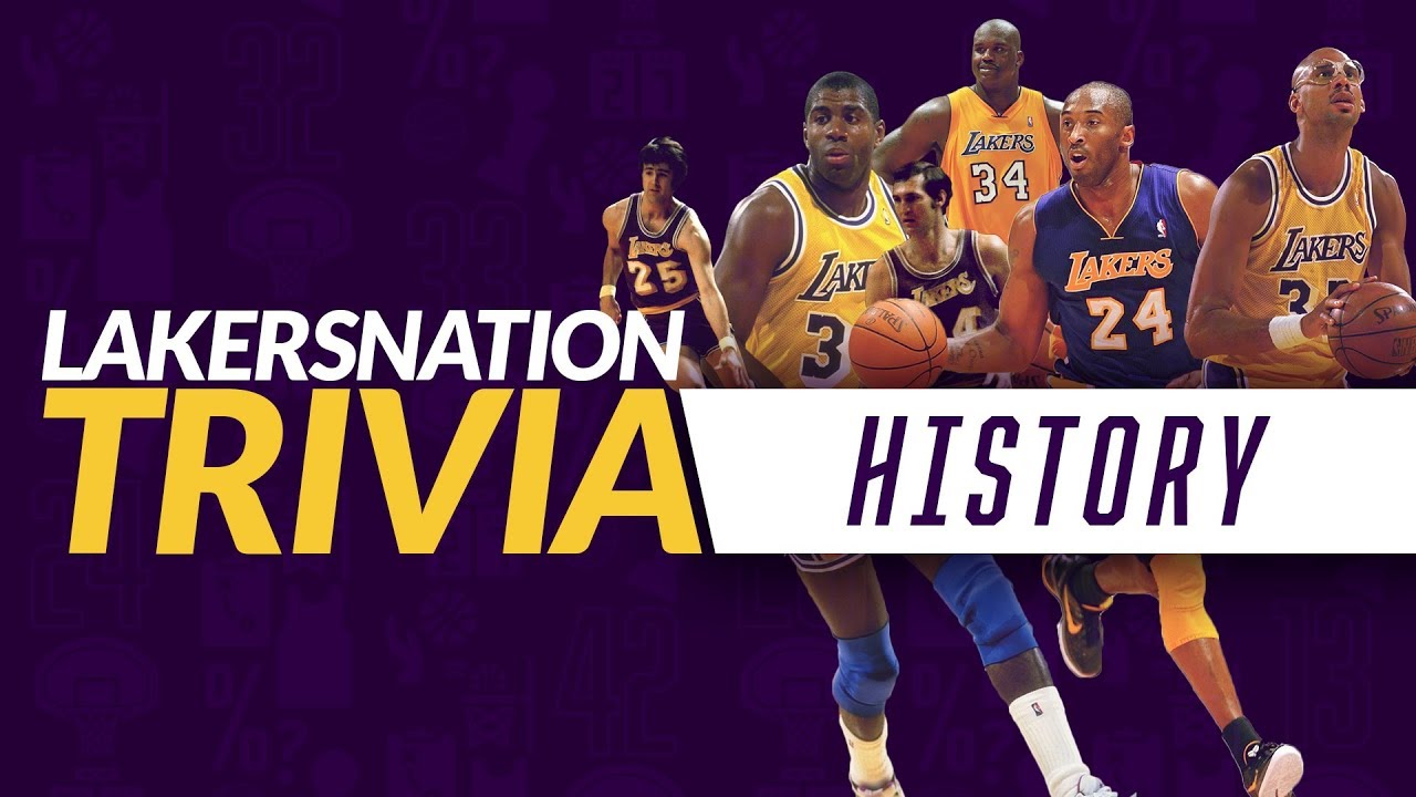 Lakers Nation Trivia: History Edition - YouTube