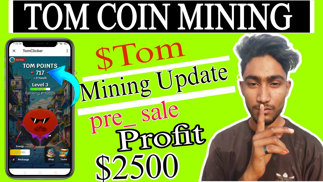 $150 Mining $TOM Coin 🤑 || tom coin listing update || tom coin price ...