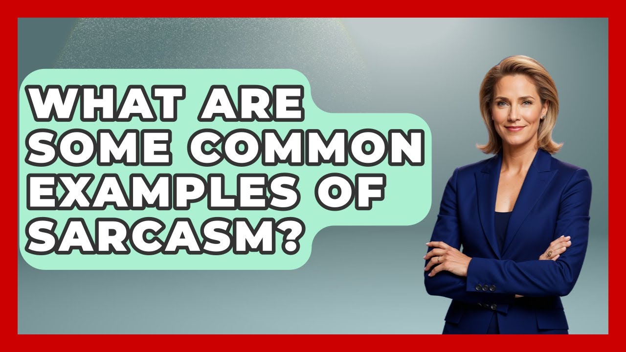What Are Some Common Examples Of Sarcasm? - Answers About Autism - YouTube
