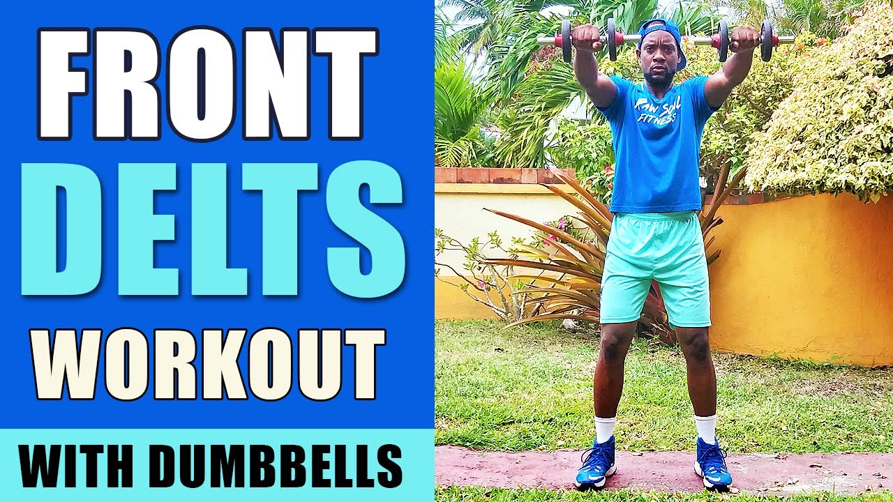 Front Delt Dumbbell Workout / Anterior Deltoid / At Home (Follow Along ...
