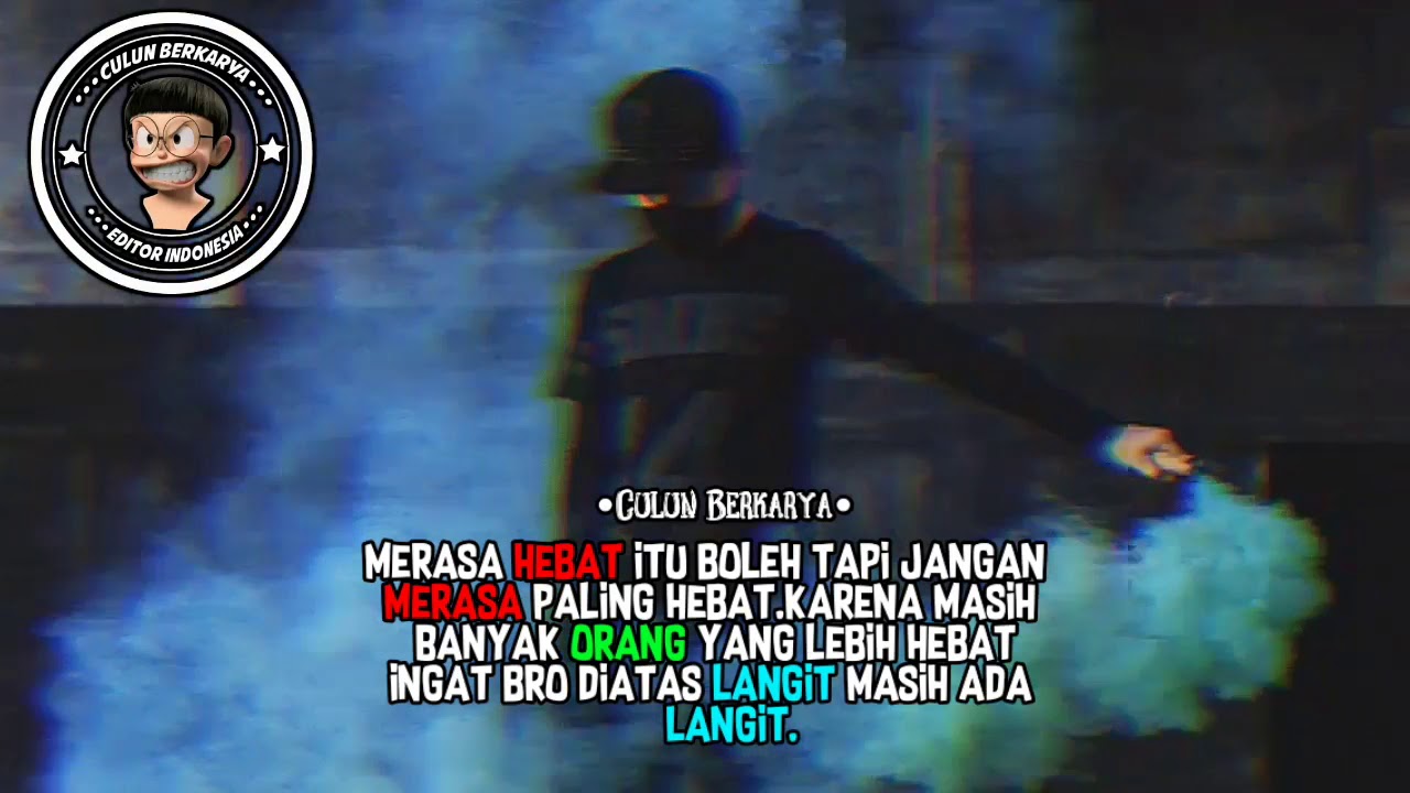 Quotes Berkelas [By culun berkarya] - YouTube
