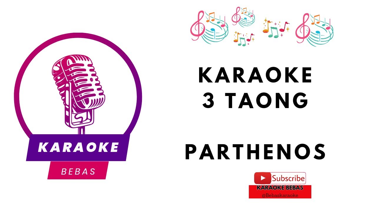 Karaoke 3 Taong - YouTube