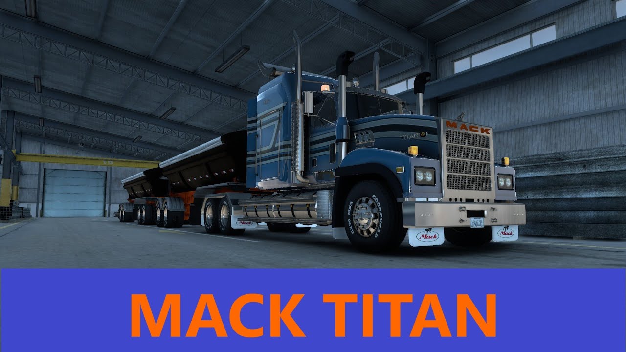 ATS (1.46). Mack Titan Super Liner. Great Falls - Lewistown (Montana ...