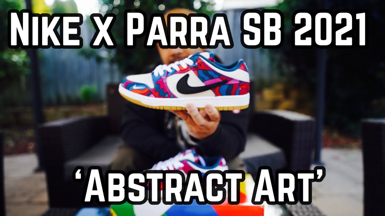 Nike X Parra SB Dunk Low Abstract Art 2021 Review - YouTube