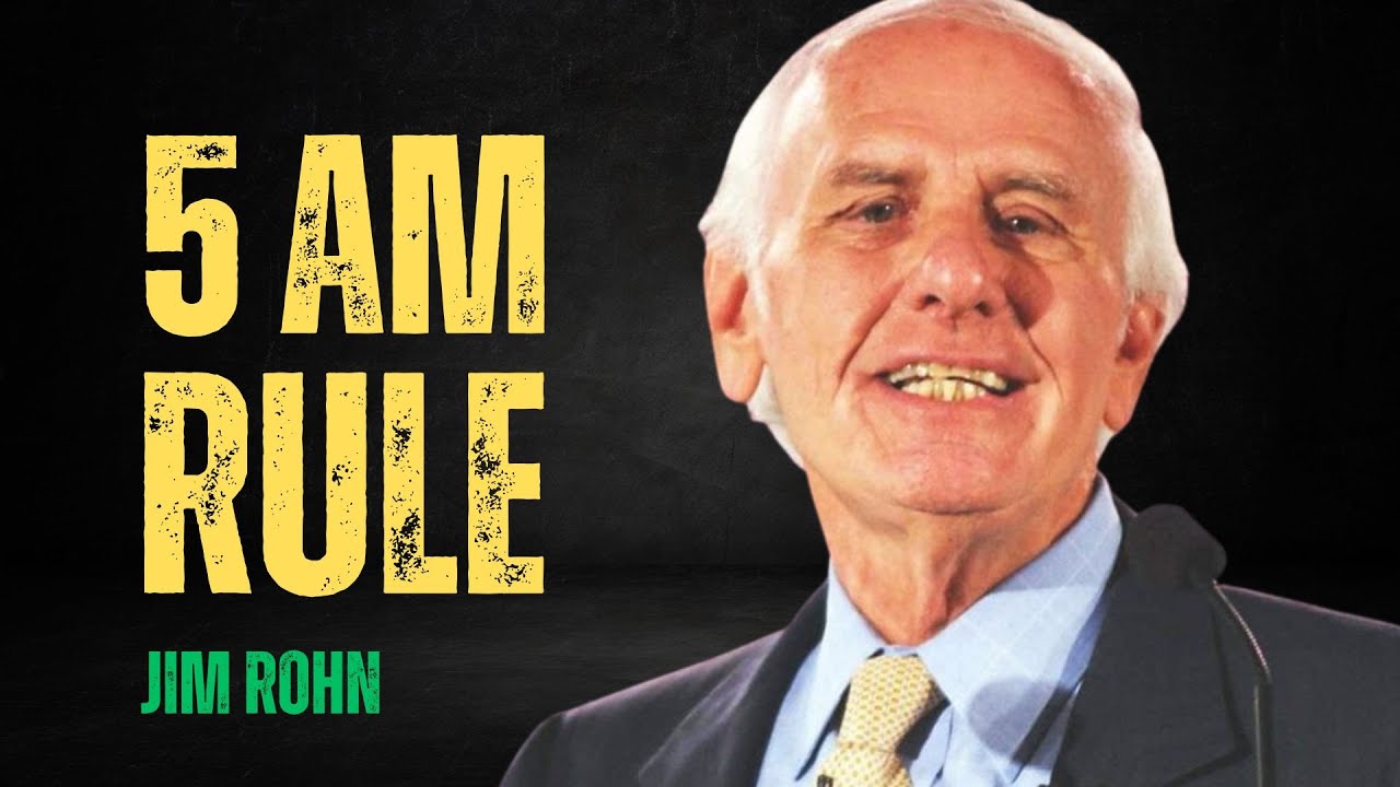 5AM Rule That Change You Forever - Jim Rohn Motivation - YouTube