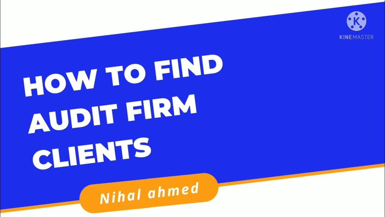 How To Find Audit Firm Clients YouTube how-to-find-audit-firm-clients-youtube