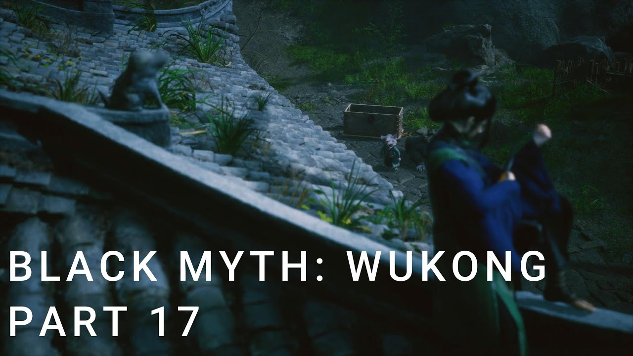 PART 17 BLACK MYTH WUKONG Gameplay Walkthrough - Chapter 4 (Full Game ...