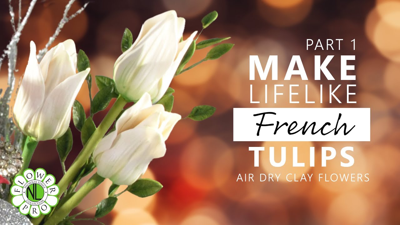 Clay Flower Elegance: Crafting French Tulips & Paper Whites With Chef ...