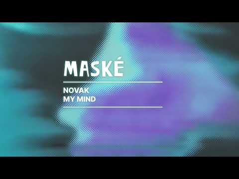 Novak - My Mind (Maské Records)